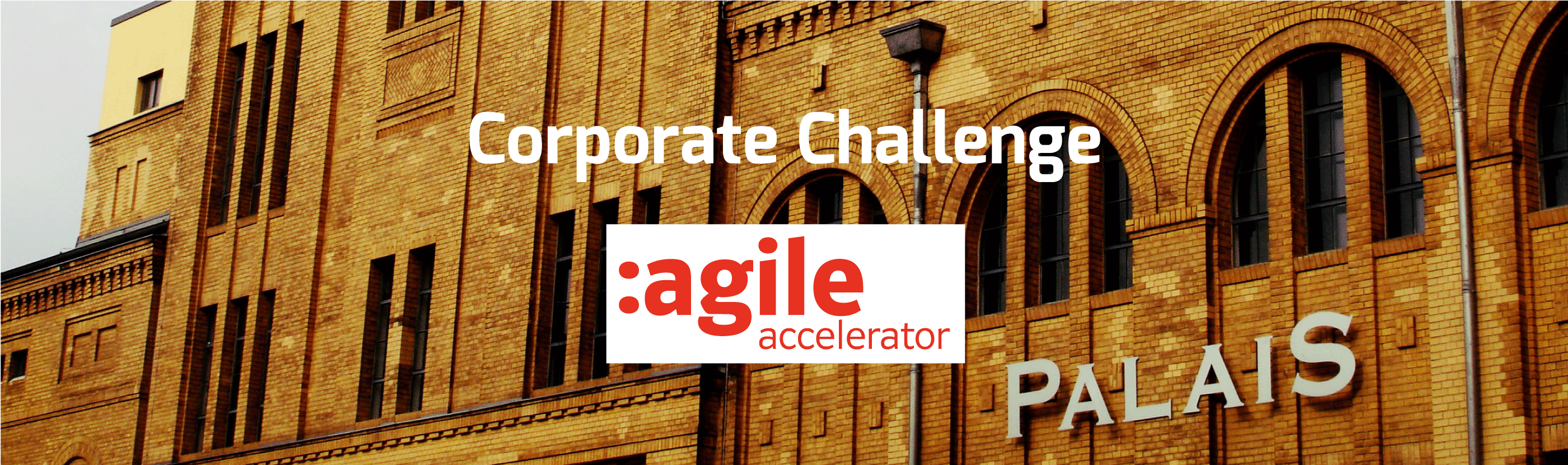 Corporate Challenge: E. ON :agile accelerator - Start Up Energy Transition Corporate Challenge: E. ON :agile accelerator - Start Up Energy Transition
